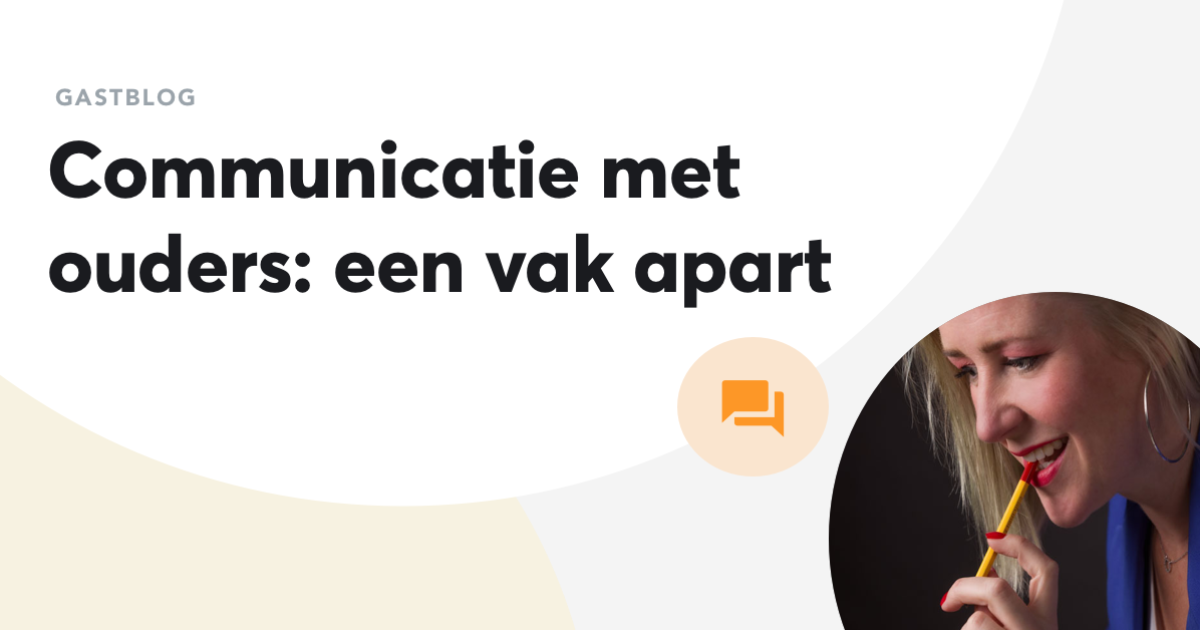 Communiceren met ouders: een persoonlijk verhaal · Infowijs