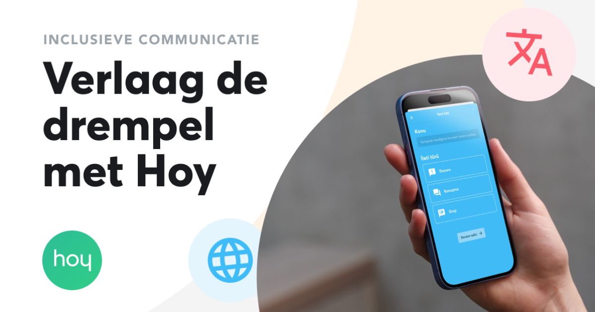 Zo helpt Hoy bij inclusieve communicatie · Infowijs